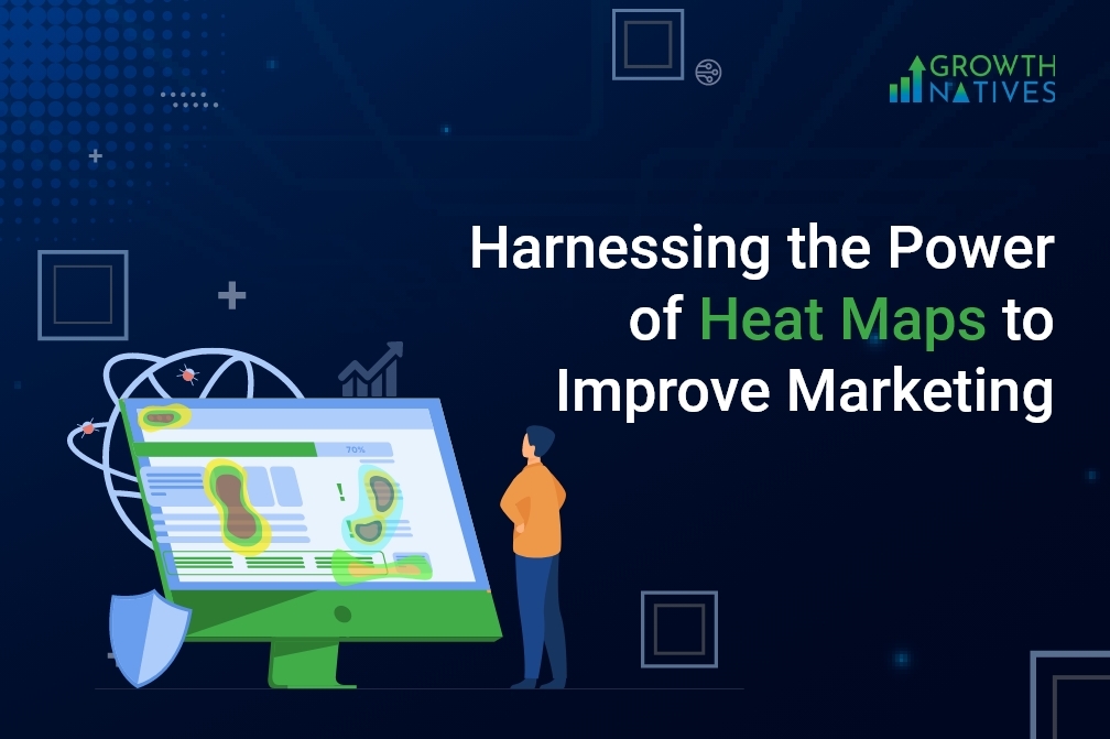 Improve Your Marketing With Heatmaps in 2022